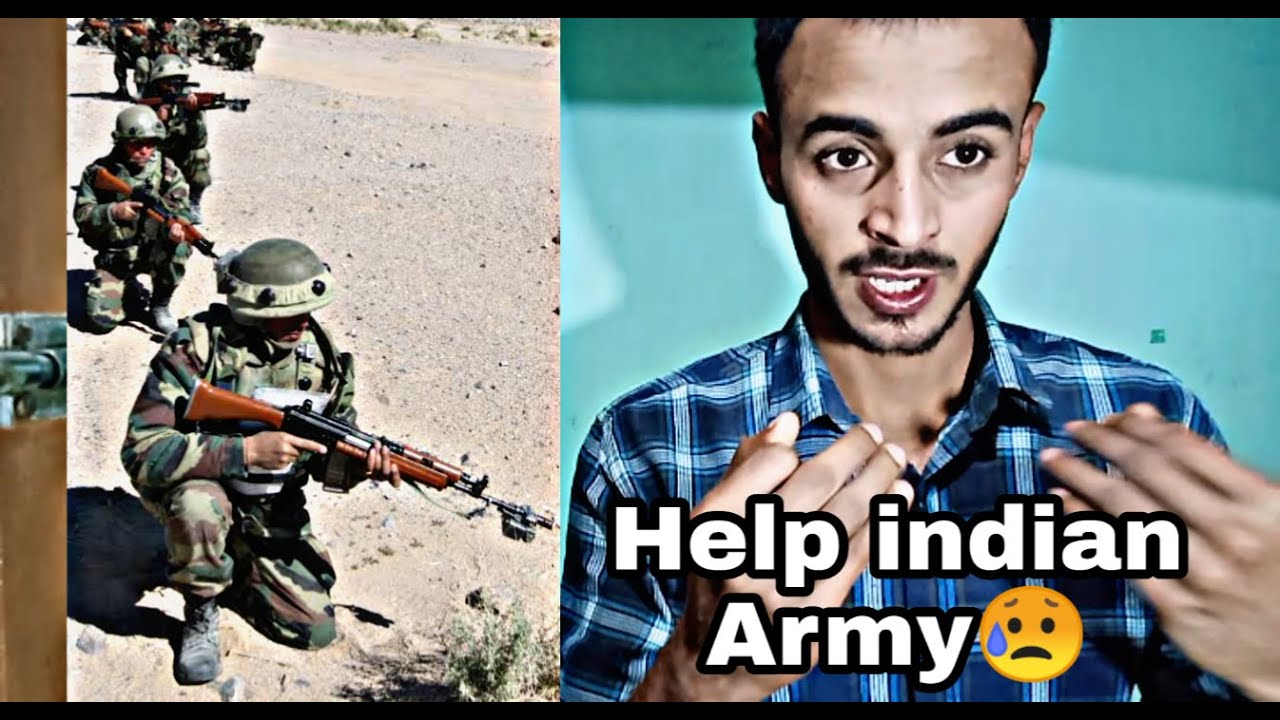 Help indian army ||Please|| - YouTube