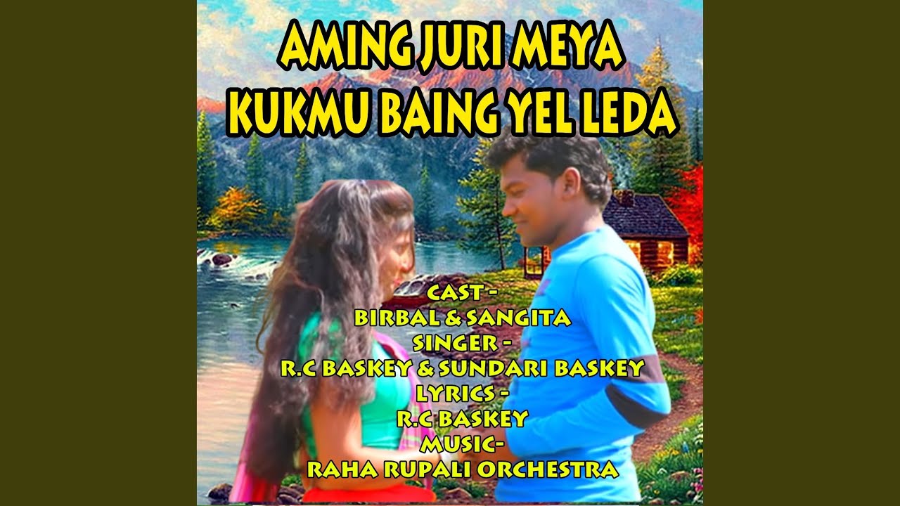 Aming Juri Meya Kukmu Baing Yel Leda - YouTube