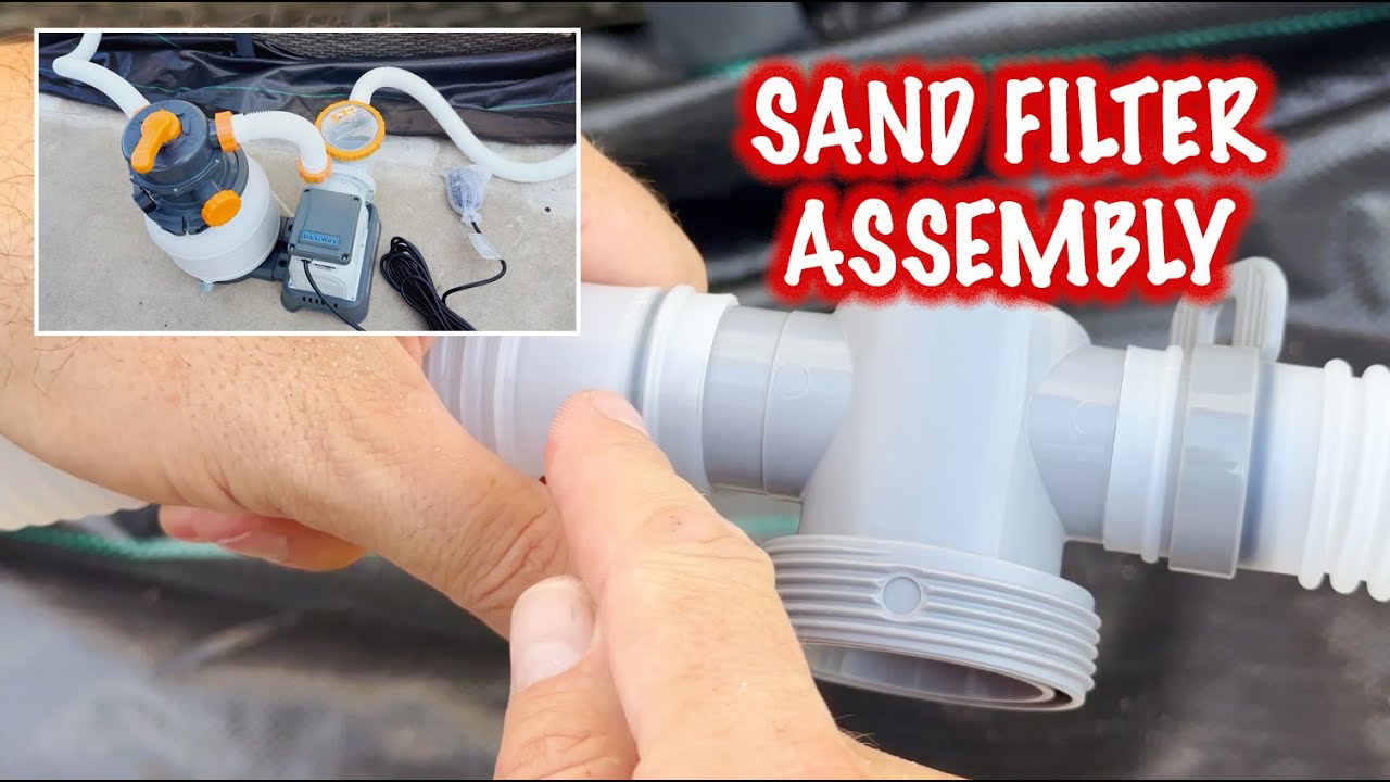 Sand Filter Assembly - Bestway Above Ground Pool Sand Filter - YouTube