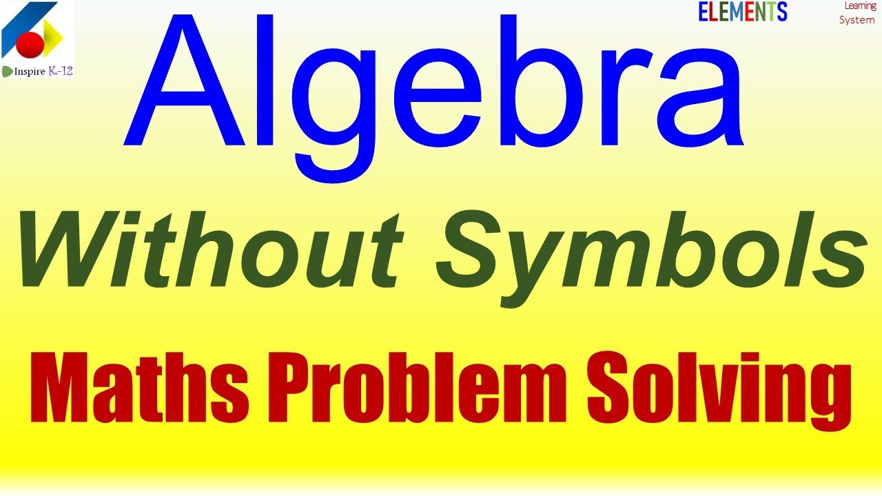 Algebra WITHOUT SYMBOLS (04) Part-Whole Examples - YouTube