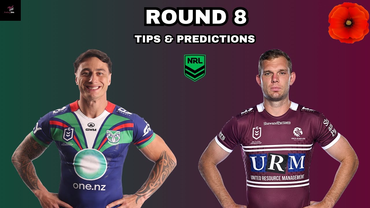 Round 8 NRL Tips & Predictions 2025 | Anzac Round - YouTube