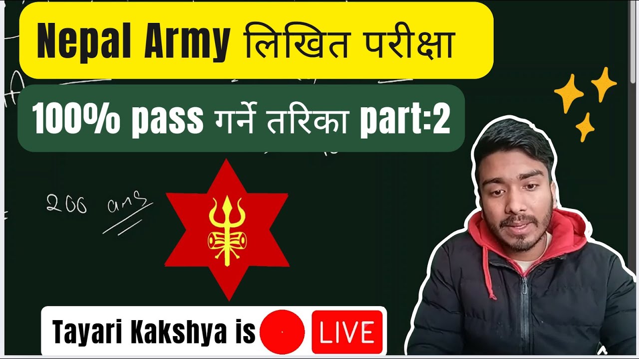 🔥 Nepal Army Likhit Exam Tayari – 🔴 LIVE Class part: 2 📢 Don't Miss Out ...