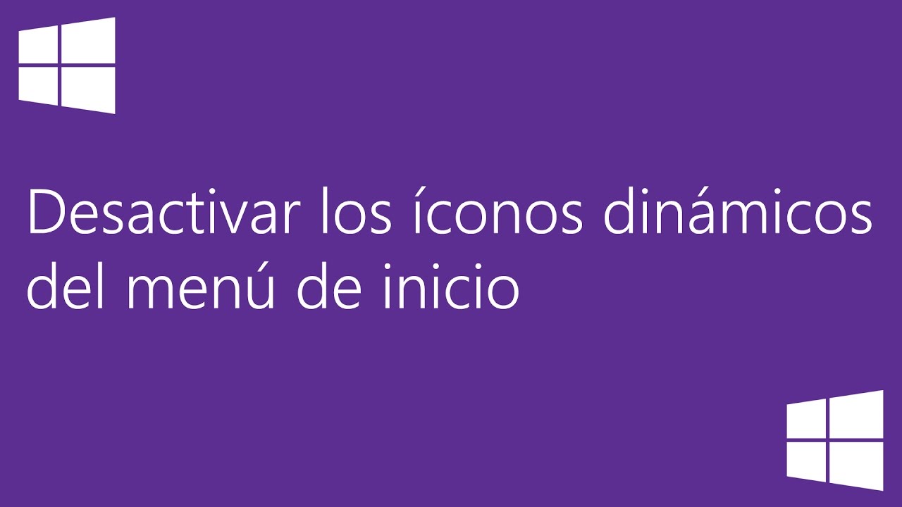 Como activar y desactivar los iconos o mosaicos dinamicos del menú de ...