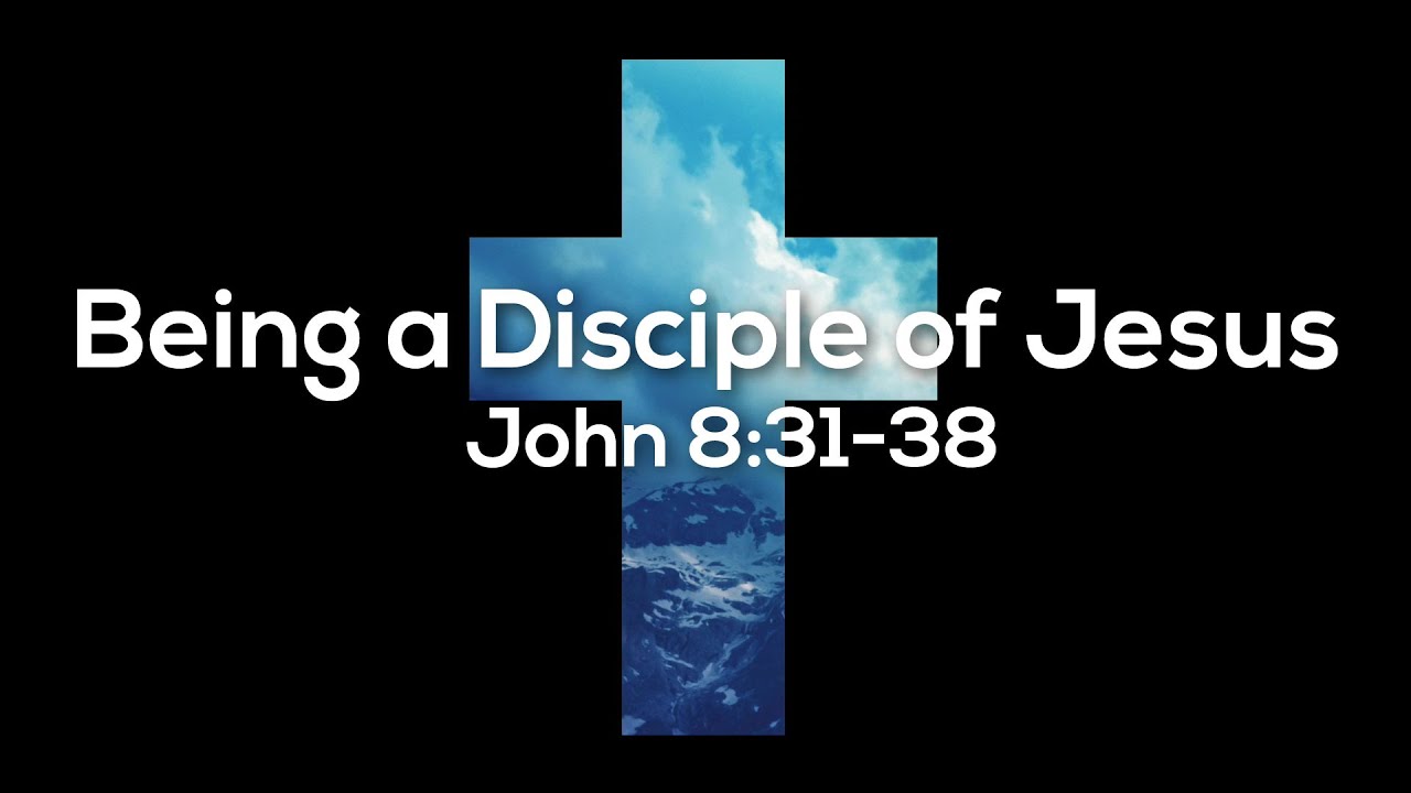 10-29-2023 | Being a Disciple of Jesus | John 8:31-38 | Jeremy Kurth ...