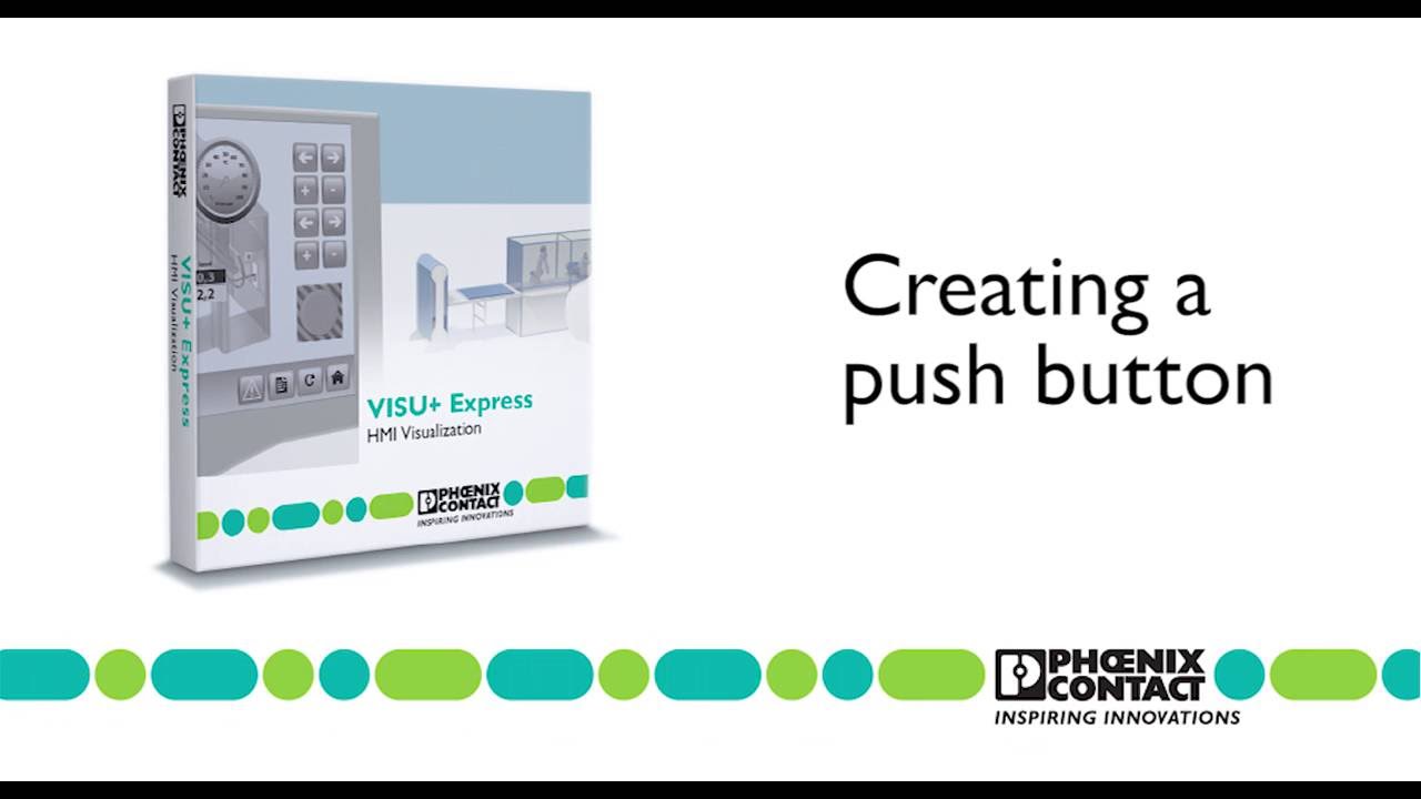 Visu+ Express: Creating a Push Button - Phoenix Contact - YouTube