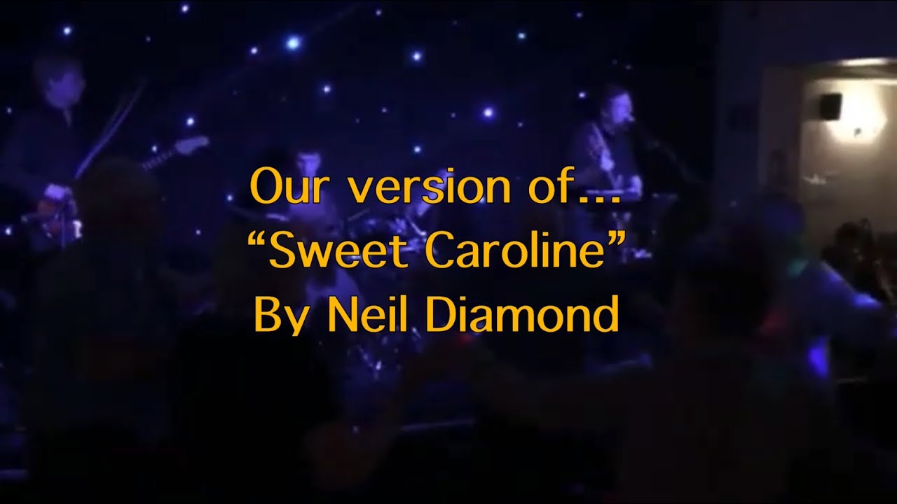 Sweet Caroline (Cover) - Live @ St Anne’s - YouTube