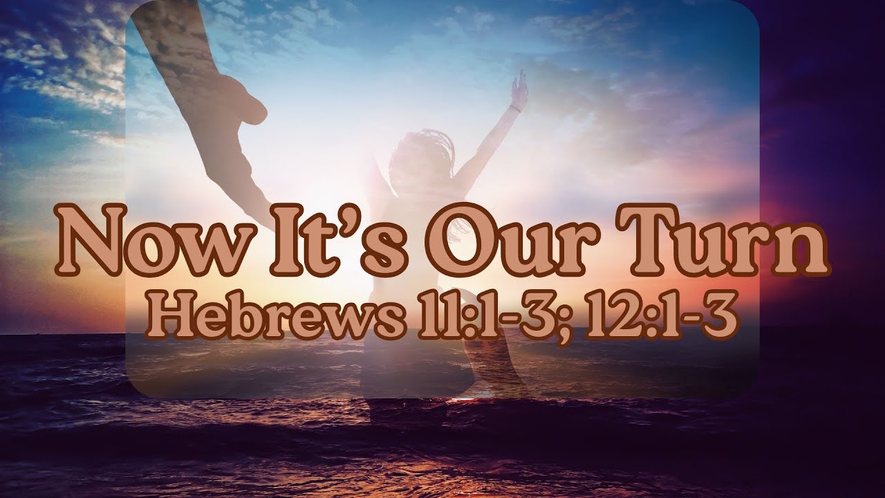 "Now It's Our Turn" - YouTube