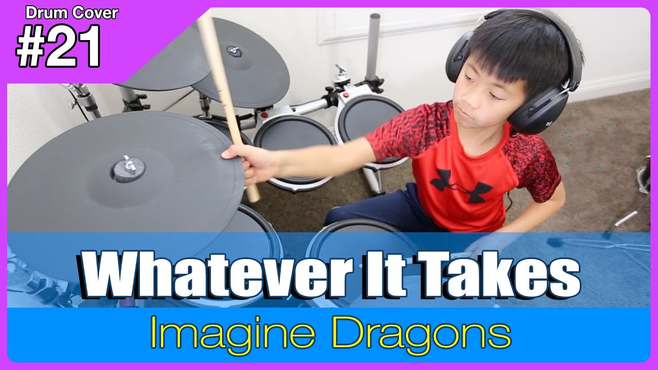 Whatever It Takes by Imagine Dragons (Drum Cover) - YouTube