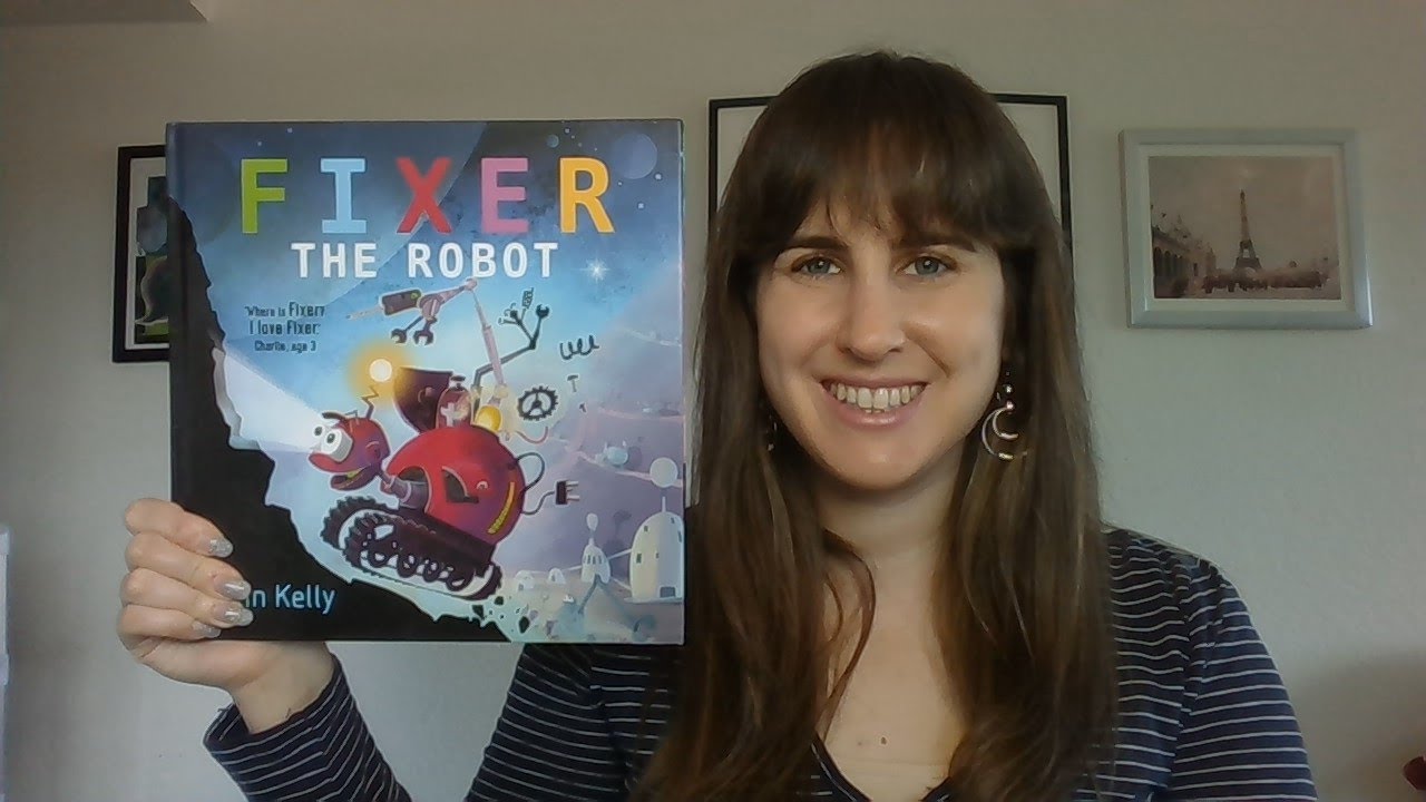 "Fixer the Robot" Read Aloud - YouTube