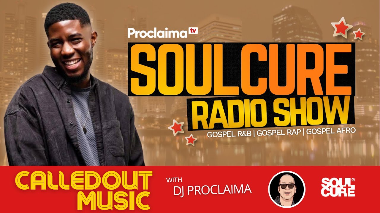 CalledOut Music | Soulcure Gospel Show | DJ Proclaima - YouTube