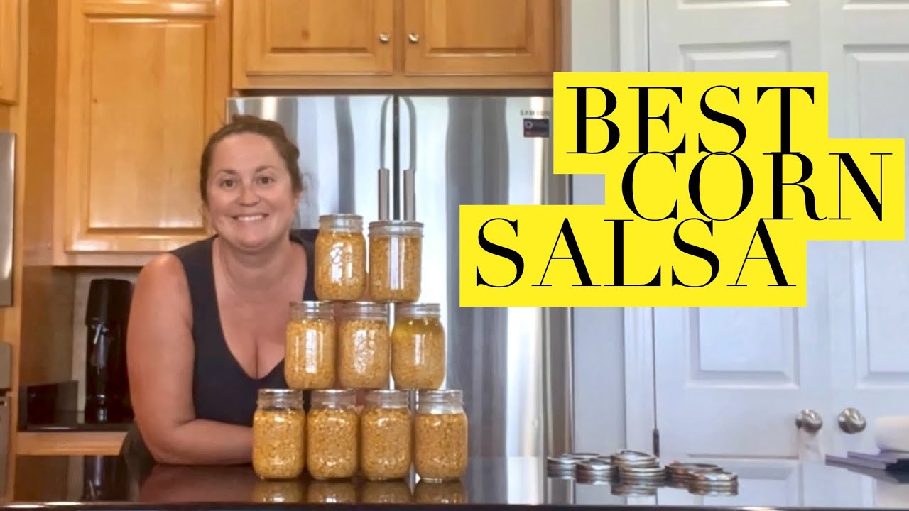 Pressure Canning Corn + Creamy Corn Salsa Recipe (ASMR Style) - YouTube