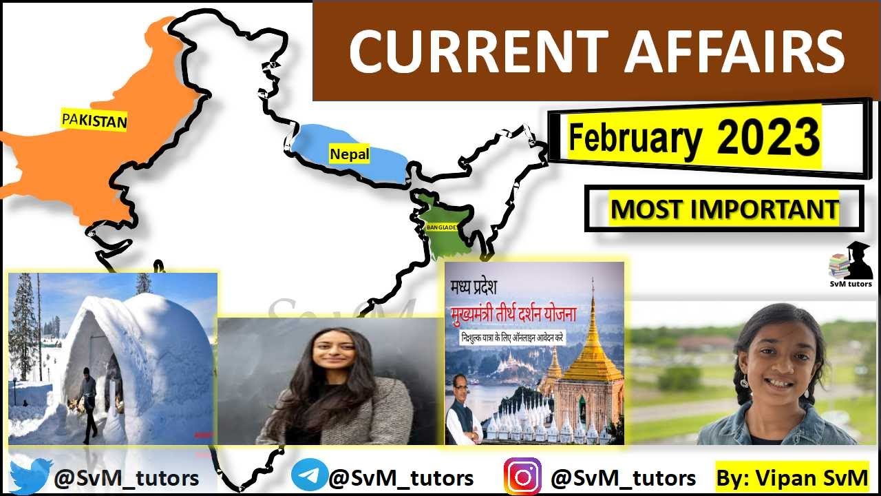 10 February Current Affairs 2023 | Daily Current Affair | @SvM tutors ...