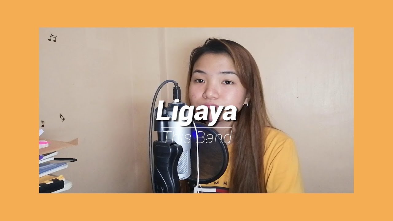 Ligaya - This Band (COVER & LYRICS) - YouTube