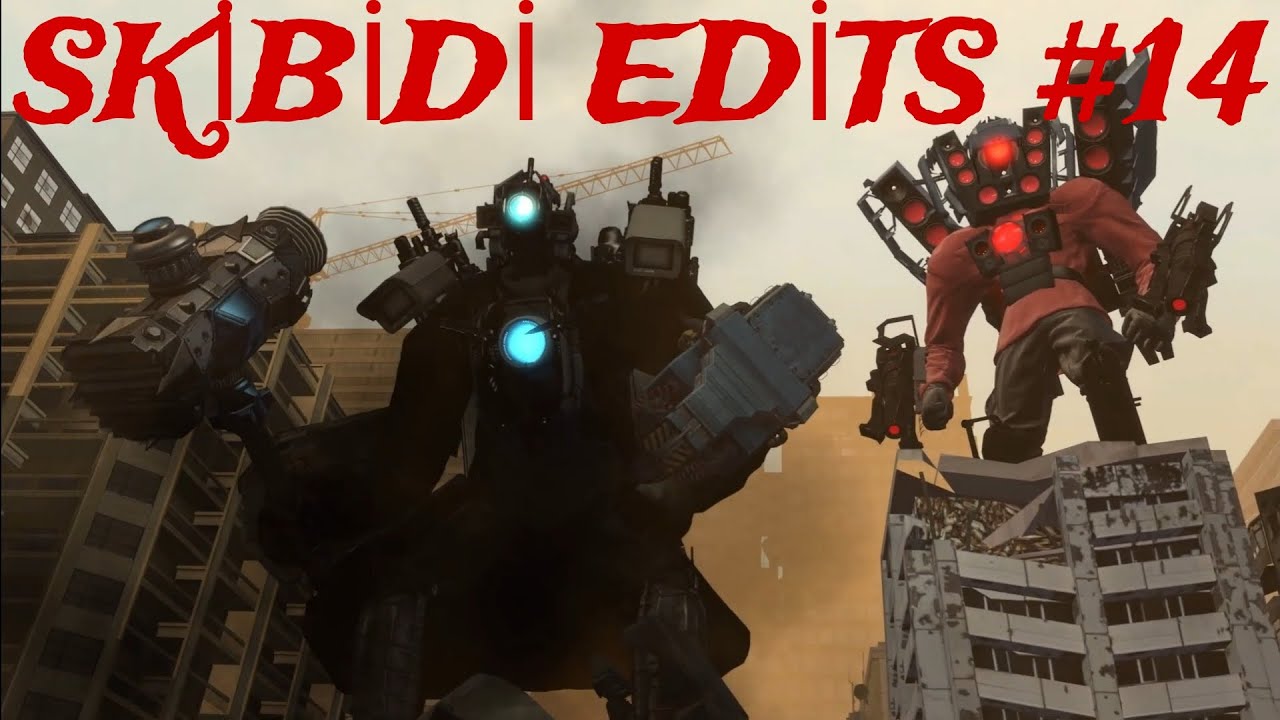 Skibidi edits #14 - YouTube