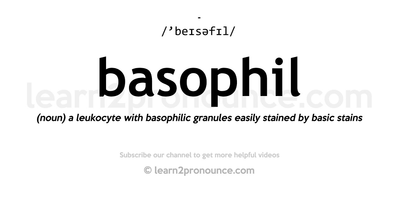 How to pronounce Basophil | English pronunciation - YouTube