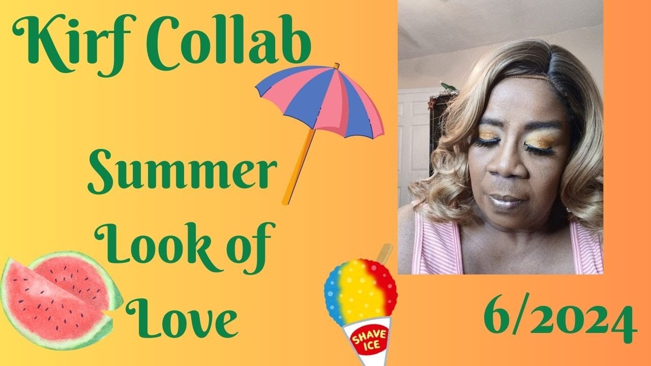 KIRF COLLAB,//LOOK of SUMMER 6/2024 #kirfcollabs#collabs - YouTube