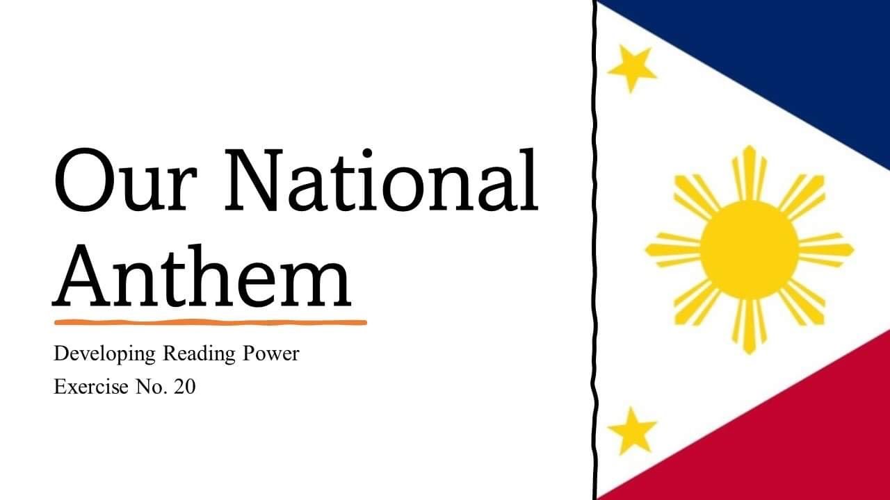 Developing Reading Power 5 | Exercise No. 20 Our NATIONAL ANTHEM for ...