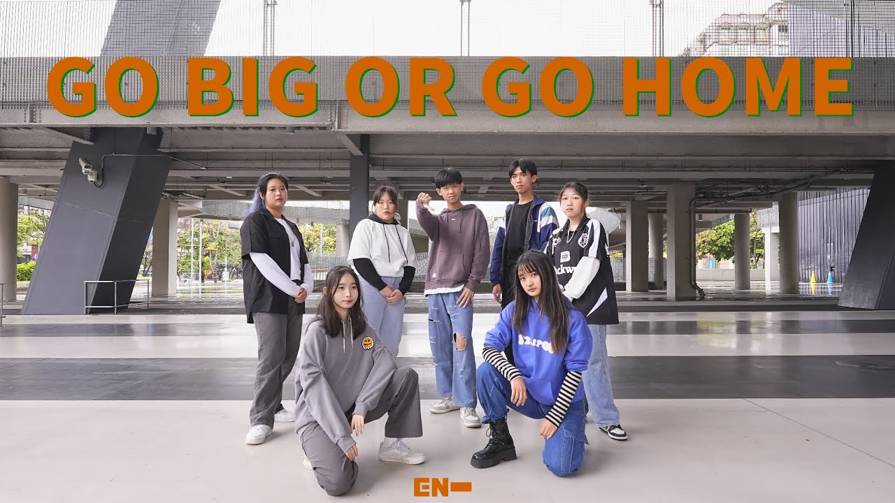 [KPOP IN PUBLIC] ENHYPEN (엔하이픈) 'Go Big or Go Home' Dance Cover From ...