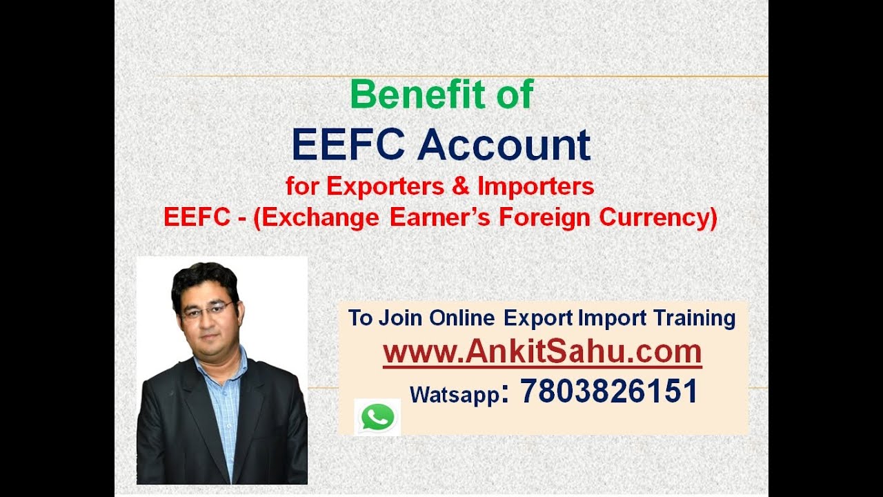 Benefit of EEFC account for Exporters & Importers - YouTube