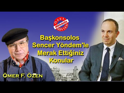 Başkonsolos Sencer Yöndem'le Özel Söyleşi - Ömer F. Özen - 13.08.2024 - Bizim Anadolu