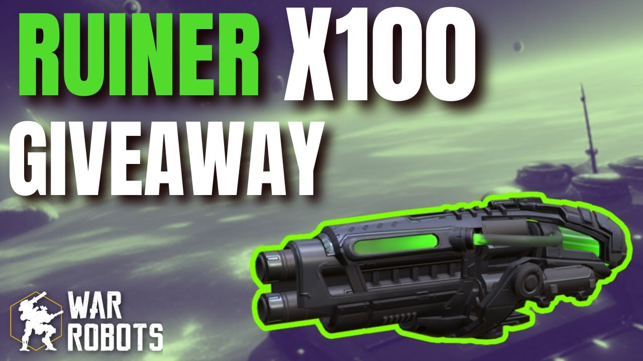 100 Ruiner Titan Weapon Giveaway War Robots - YouTube