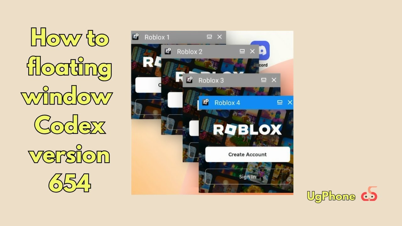 How to floating window using latest Codex version 654 in UgPhone ...