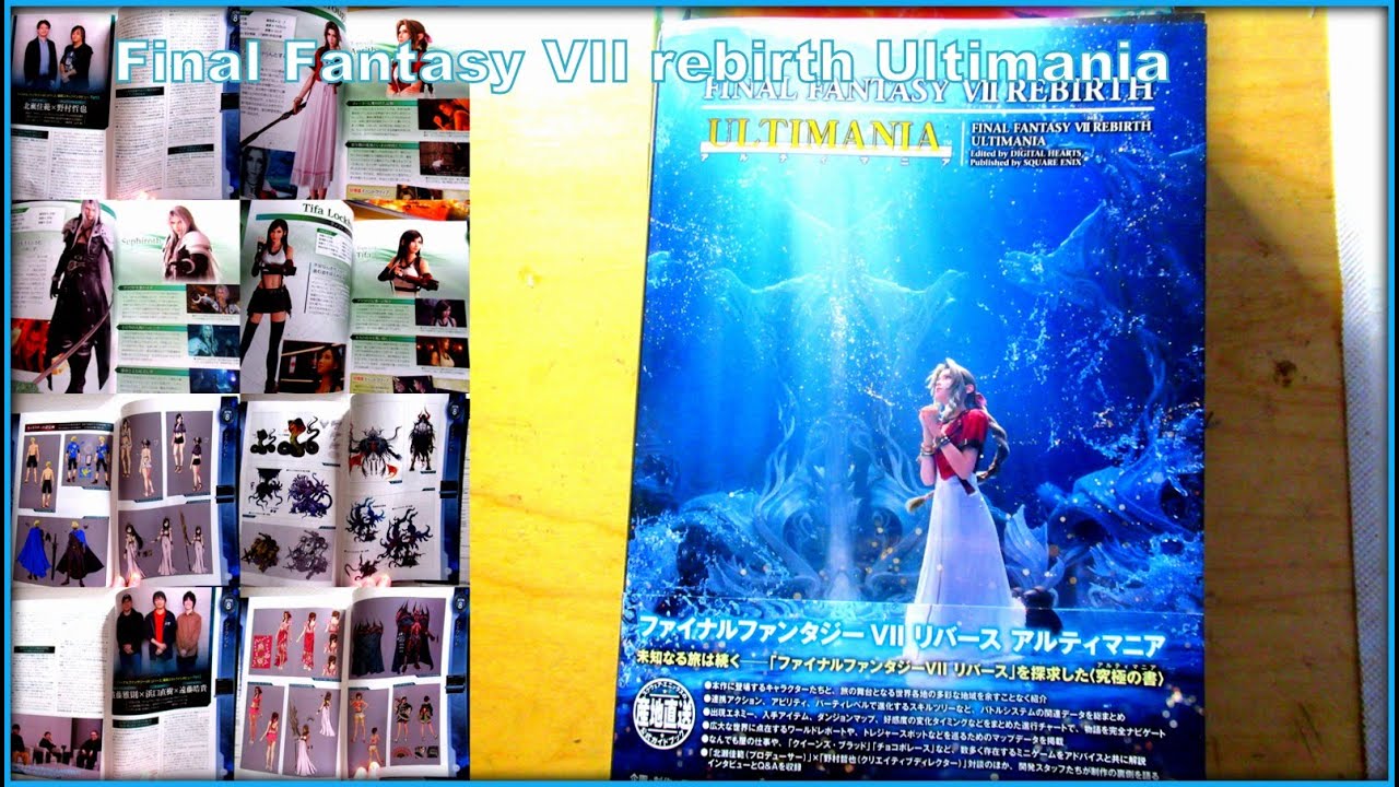 Presentation Final Fantasy VII rebirth Ultimania BOOK - YouTube