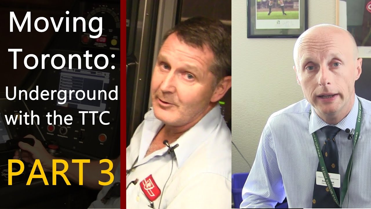 Moving Toronto: Underground with the Toronto Transit Commission Part 3 ...