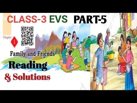 ️(PART-5) Family and Friends/class-3 EVS NEW NCERT BOOK CHAPTER-1 ...