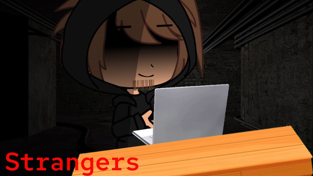 Strangers (INTERNET SAFETY) - YouTube