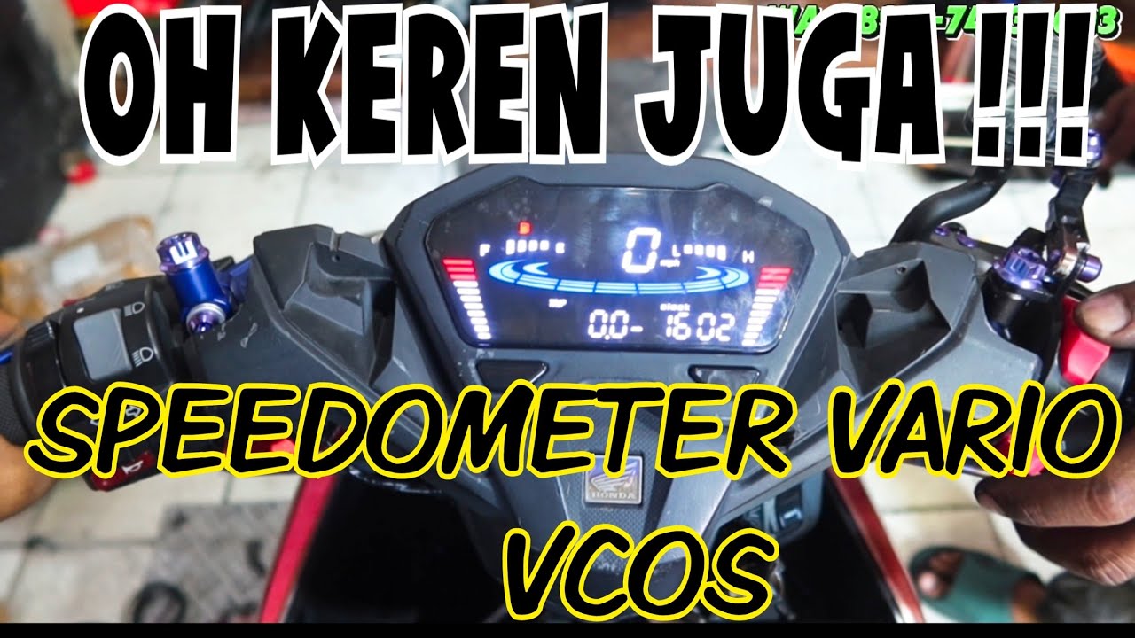 SPEEDOMETER DIGITAL VCOS UNTUK VARIO 125/150/160 LED. CARA PASANG ...