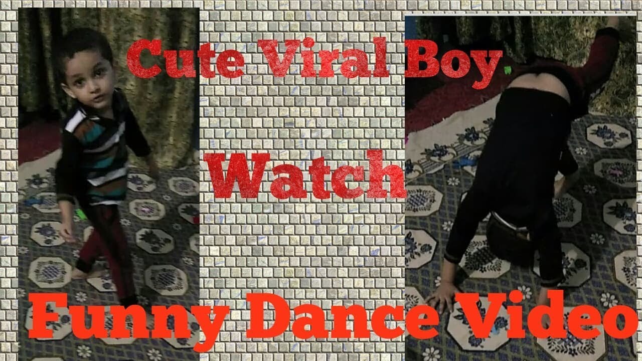 Cute kid Boy Do The Funniest Dance | Viral Kid | 2019 - YouTube