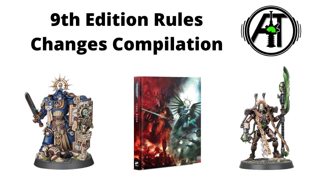 9th Edition 40K Rules Changes Compilation - What we Know So Far ...
