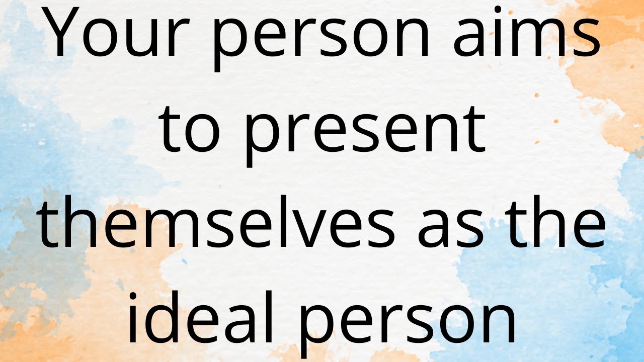 😱😨Your person aim to present themselves as the ideal person💎 - YouTube