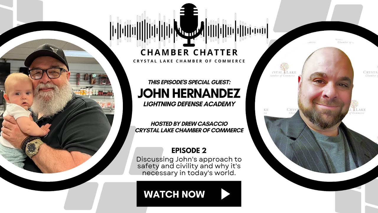 Chamber Chatter Ep. 2 | John Hernandez (Lightning Defense Academy ...