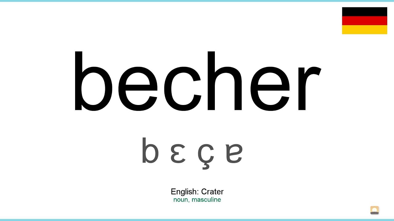 How to pronounce: Becher (German) - YouTube