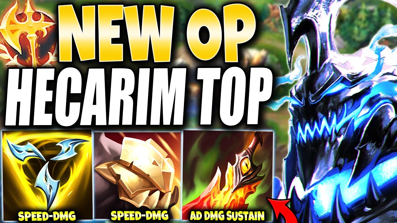 Meet our NEW OP Hecarim Top Lane Build and be UNSTOPPABLE 🔥 170.000 ...