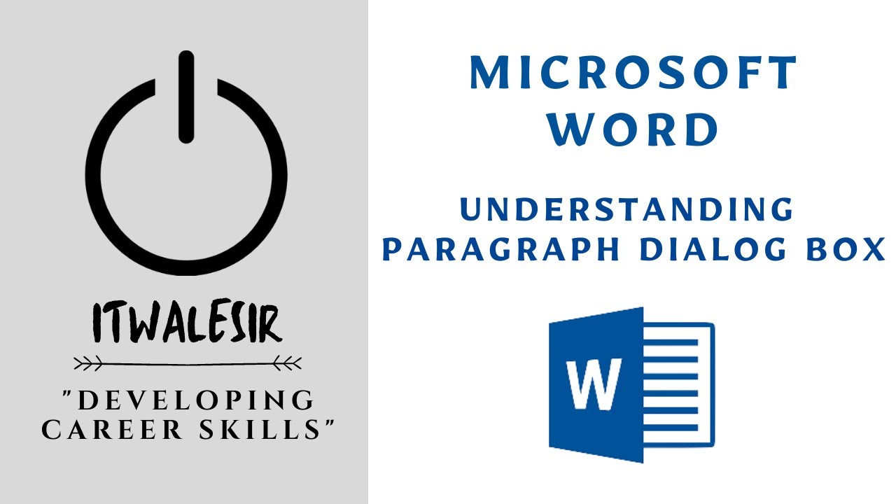 Understanding "Paragraph Dialog Box" under "Home Menu" in Microsoft ...