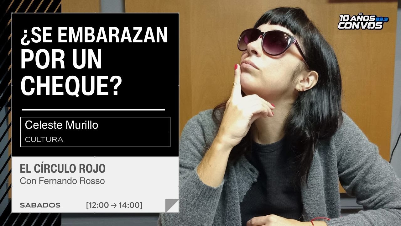 ⭕¿Se embarazan por un cheque?| El Círculo Rojo - YouTube