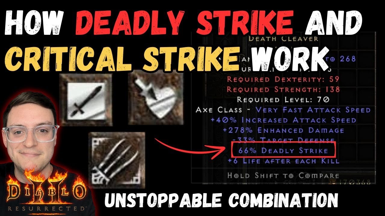 How Do "Critical Strike" and "Deadly Strike" Work? (Separately ...