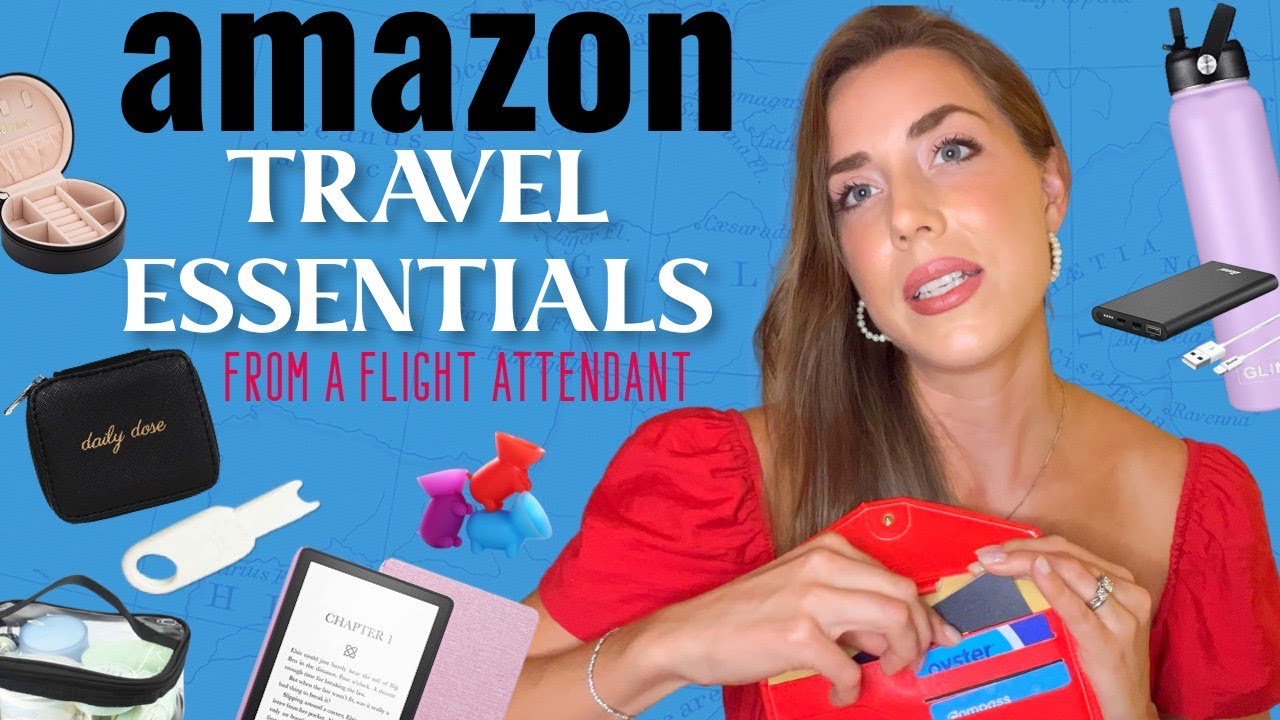 AMAZON TRAVEL ESSENTIALS - Recommendations by a flight attendant - YouTube