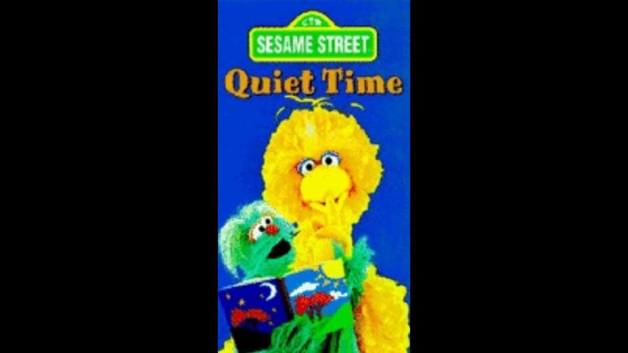 Sesame Street Home Video - Quiet Time - YouTube