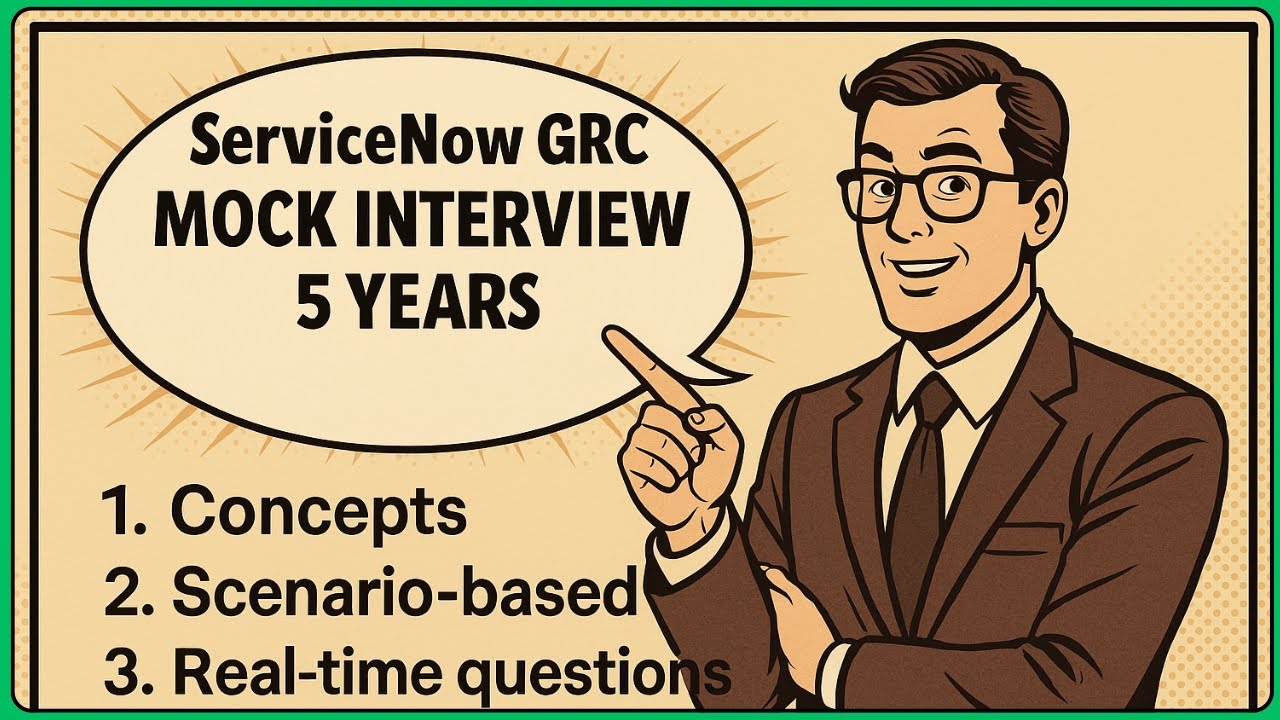 ServiceNow GRC Mock Interview 5 years | ServiceNow Interview Questions ...