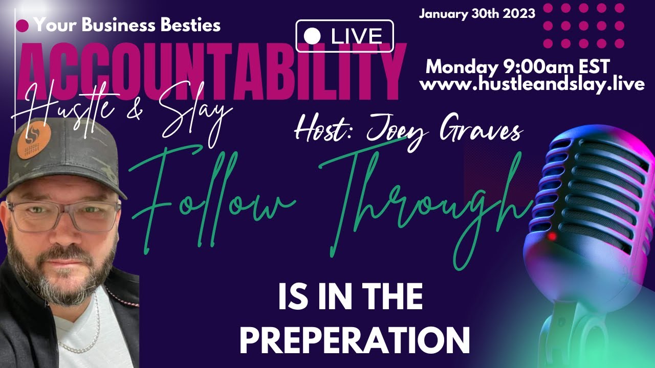 Special Guest Joey Graves Follow Through Is In The Preparation - YouTube