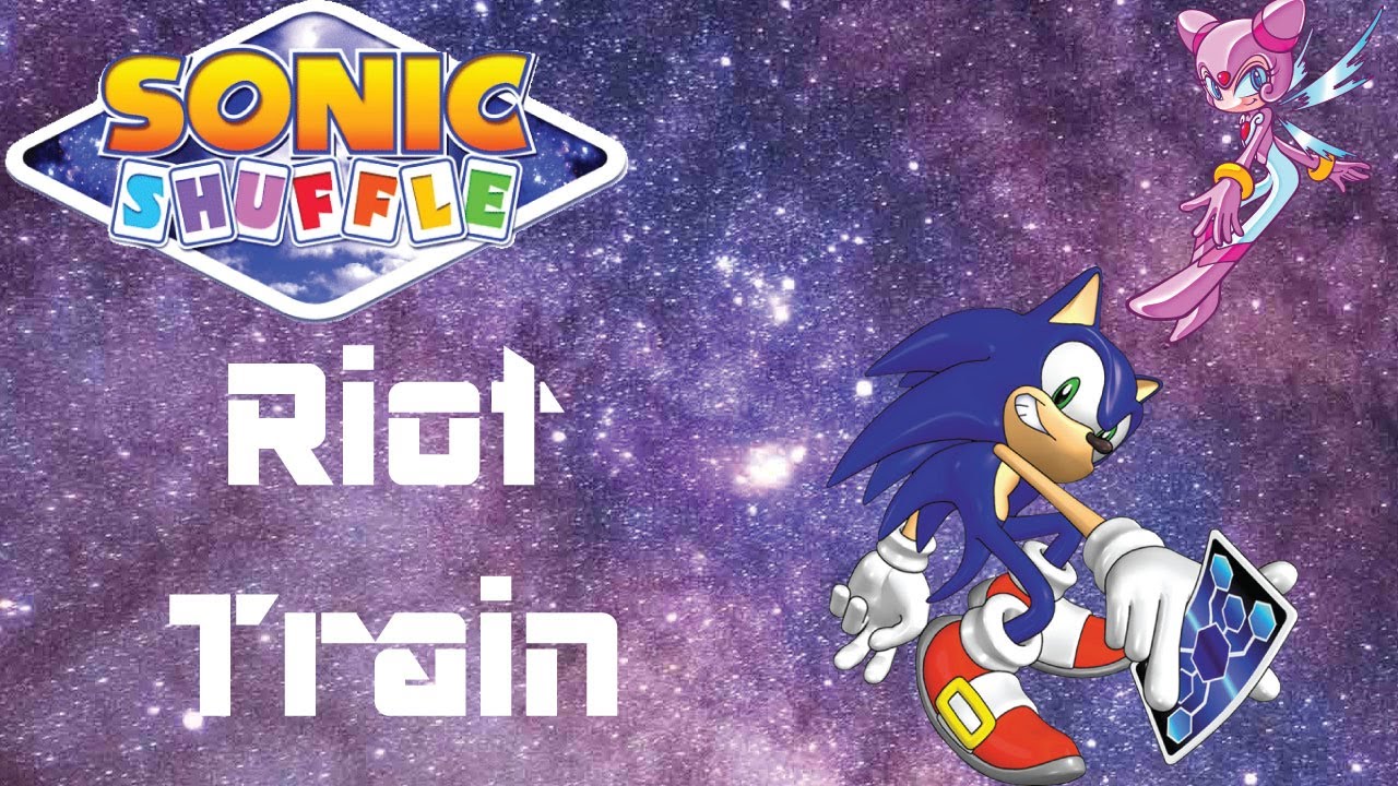Sonic Shuffle: Riot Train - YouTube