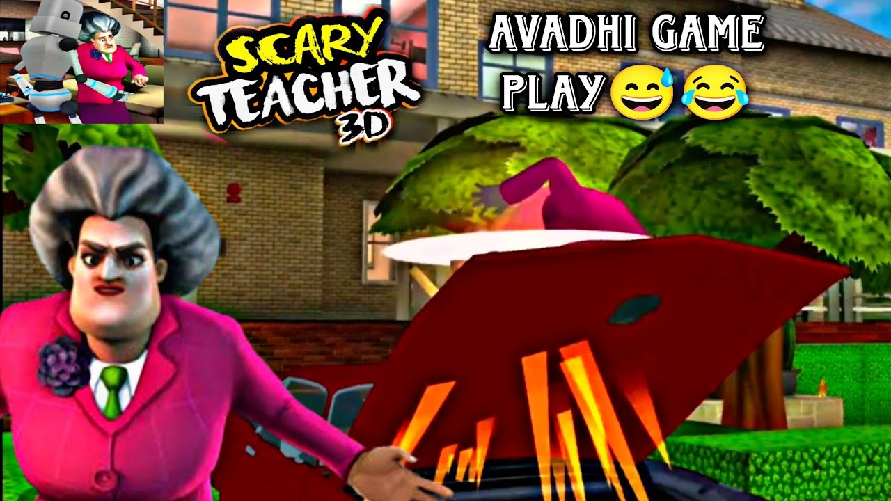 Scary Teacher 3D Avadhi Game | Scary Teachar Full Avadhi Gameplay 😅 ...
