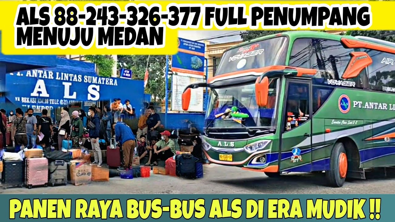 PENUMPANG MEMBLUDAK !! ALS 88-243-326 & ALS 377 full penumpang BERANGKAT MENUJU MEDAN‼️ - YouTube