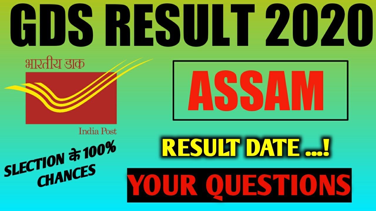 Assam GDS Result Latest News 2020 Your Questions And Queries About assam-gds-result-latest-news-2020-your-questions-and-queries-about