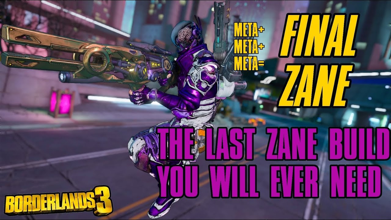 Borderlands 3 - Final Zane - Working in 2024! Stacked Meta Build ...