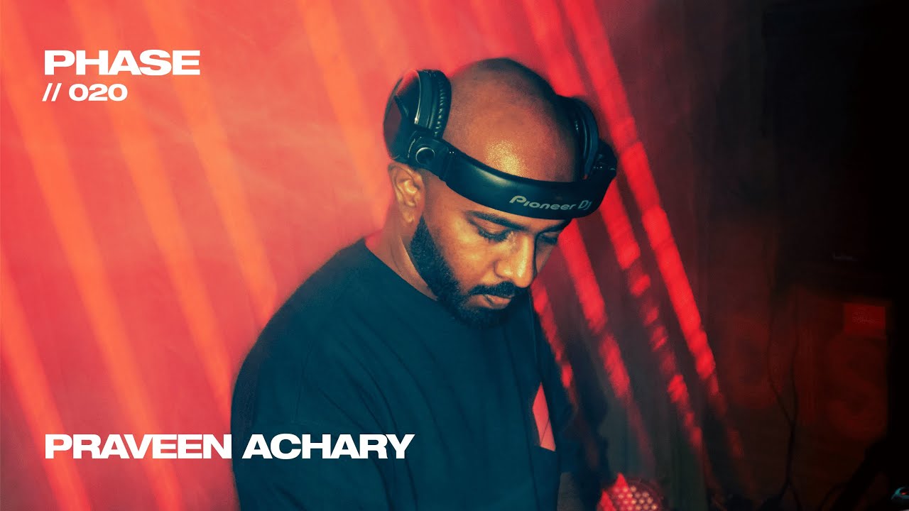 Praveen Achary - LIVE from PHASE (Edition 020) • Bangalore (India ...